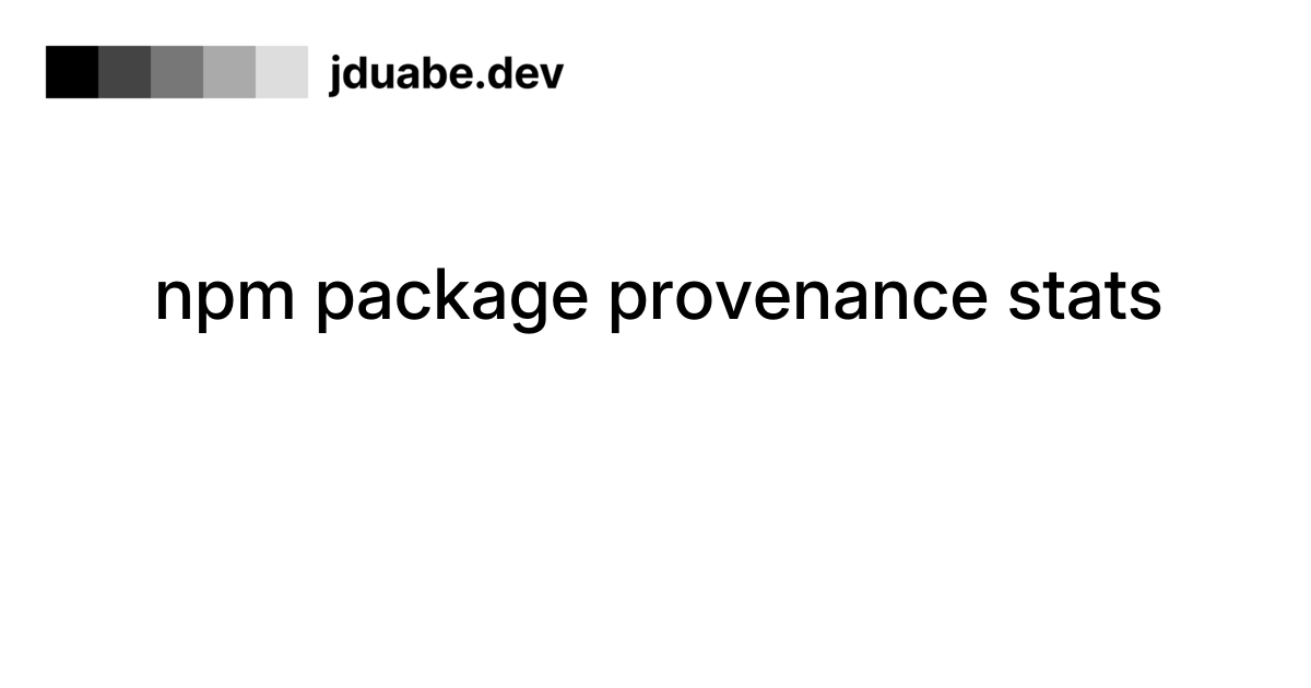 npm package provenance stats